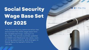 Social Security Wage Base Set for 2025 - KB CPA Services P.A