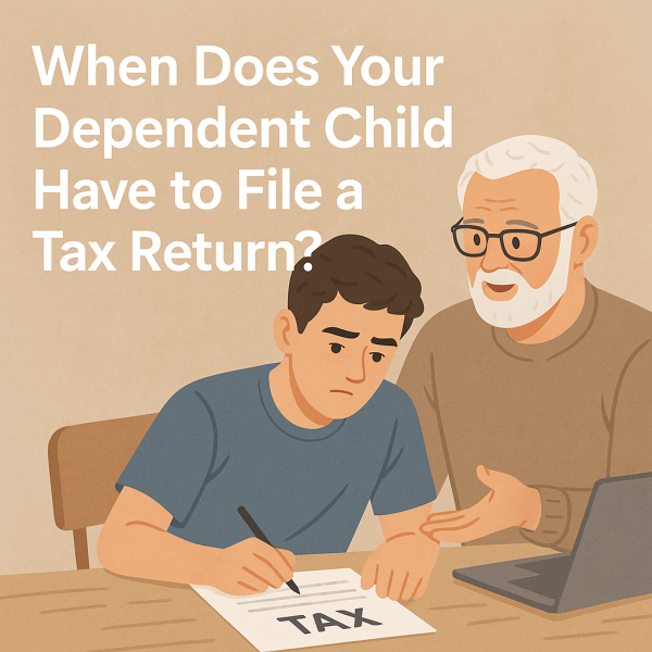 When Does Your Dependent Child Have to File a Tax Return? - KB CPA ...